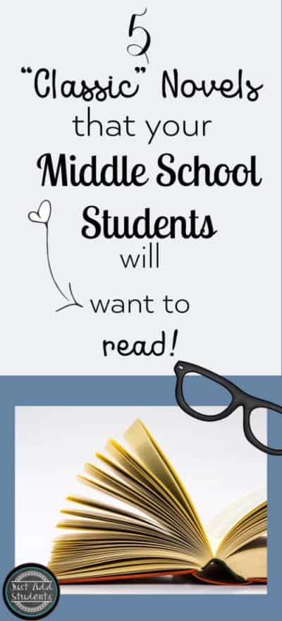 5 Classic Books For Middle Schoolers Just Add Students